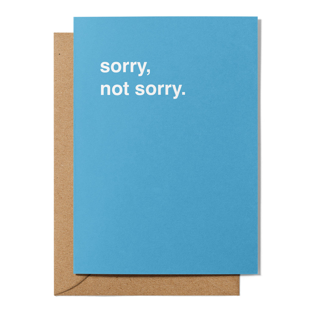 "Sorry, Not Sorry" Apology Card - Greetings From Hell