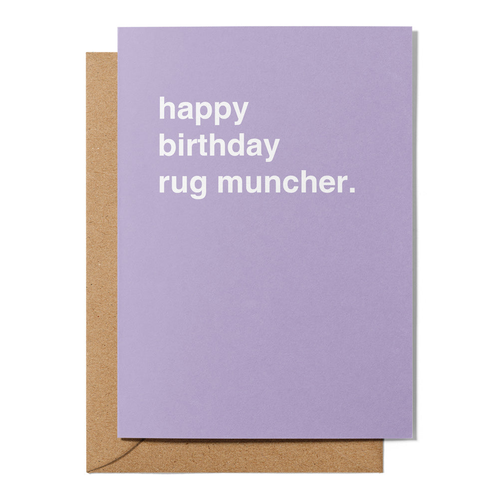 "Happy Birthday Rug Muncher" Birthday Card - Greetings From Hell