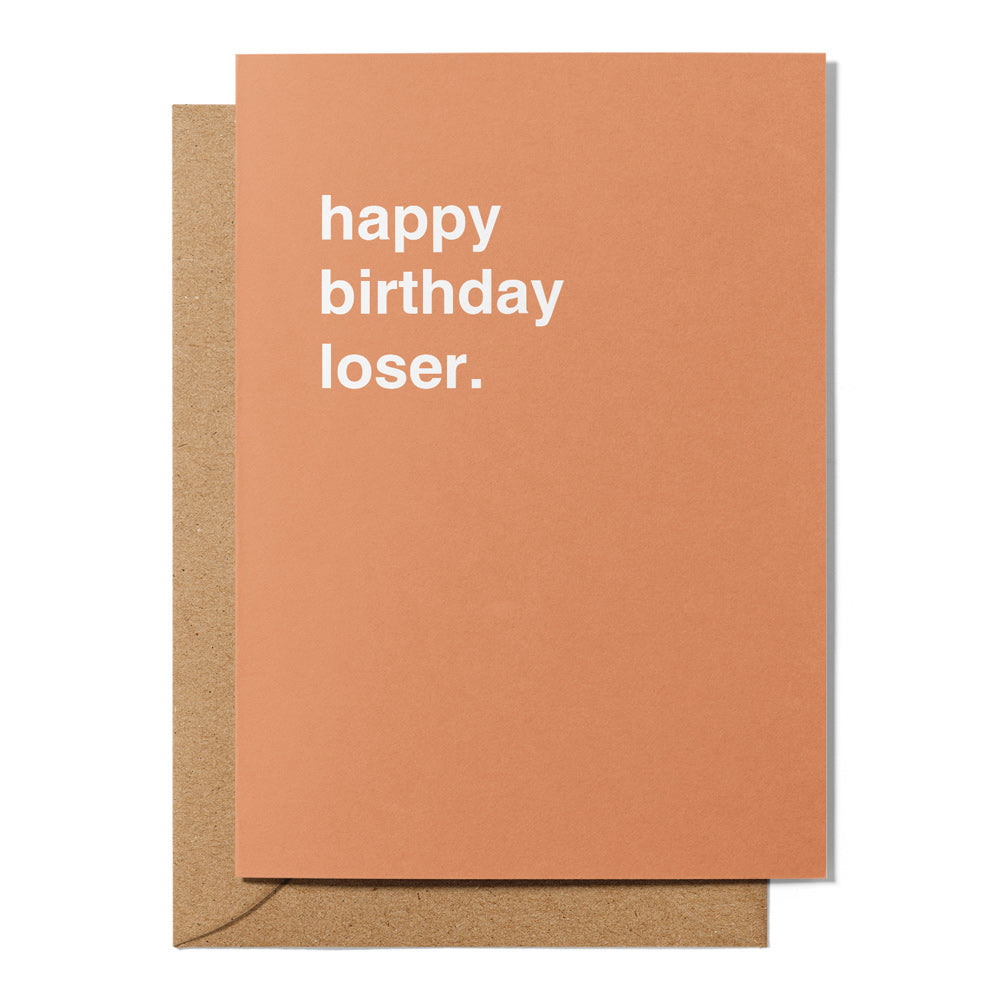 "Happy Birthday Loser" Birthday Card - Greetings From Hell