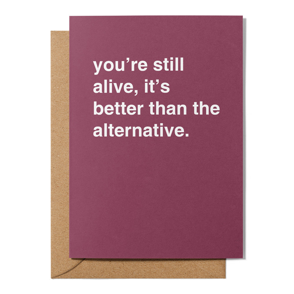 "You're Still Alive" Birthday Card - Greetings From Hell