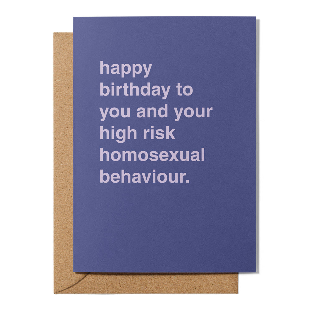 "Your High Risk Homosexual Behaviour" Birthday Card – Greetings From Hell
