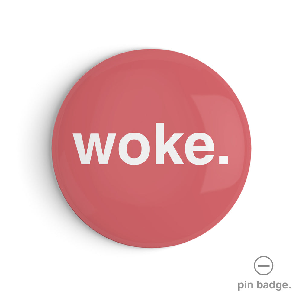"Woke" Pin Badge - Greetings From Hell