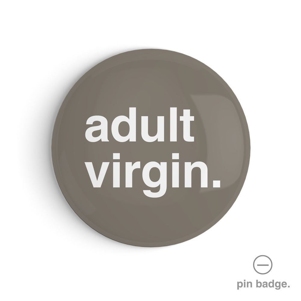 "Adult Virgin" Pin Badge - Greetings From Hell