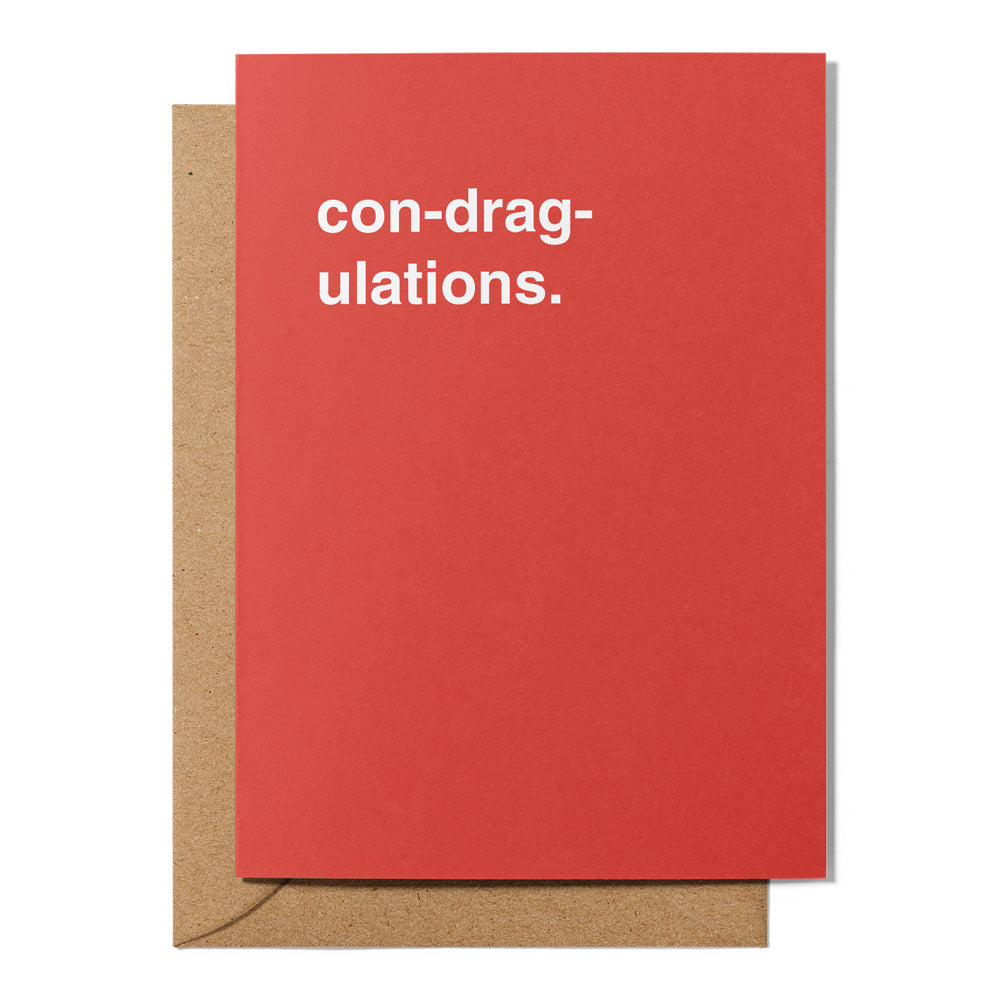 "Con-drag-ulations" Congratulations Card - Greetings From Hell