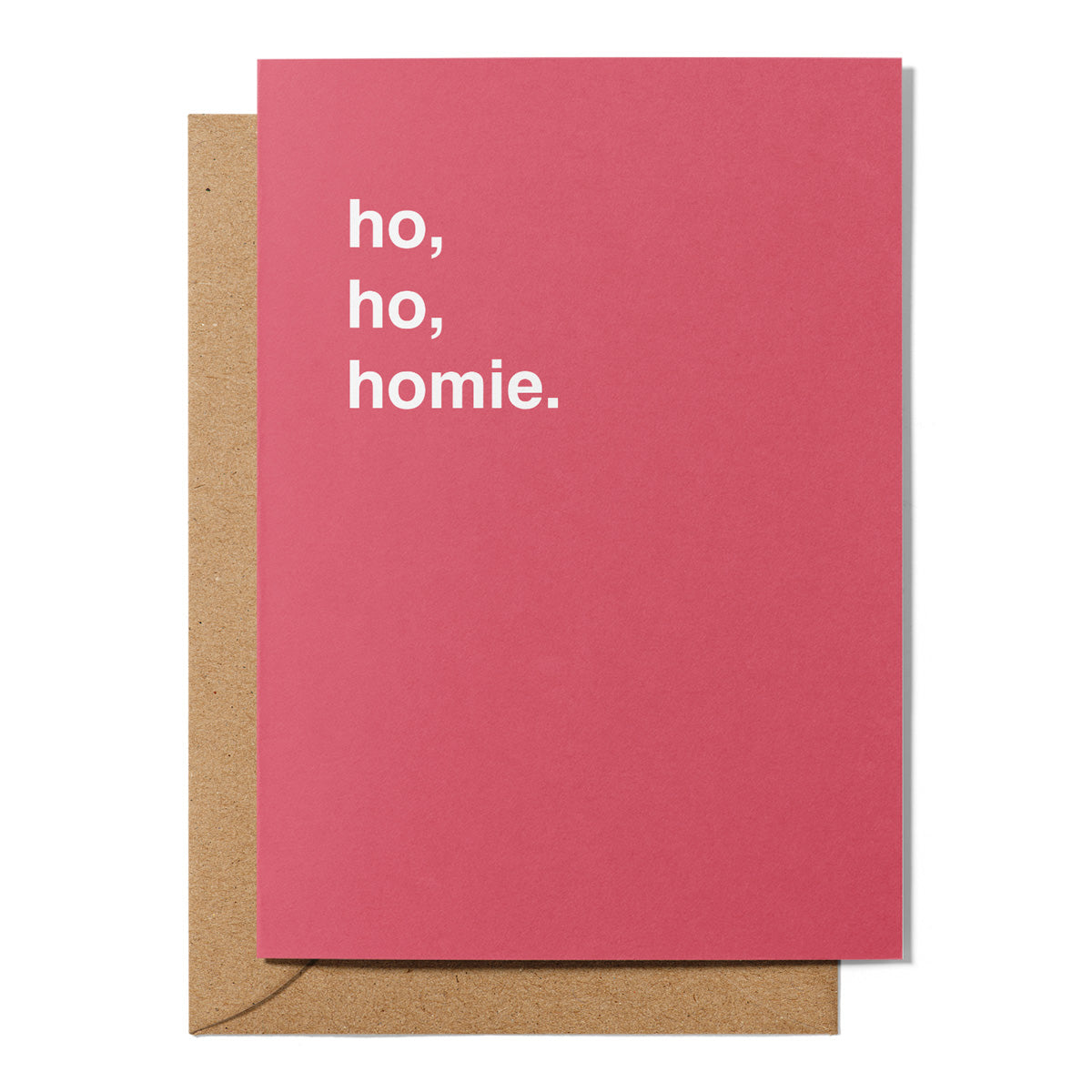 "Ho, Ho, Homie" Christmas Card - Greetings From Hell
