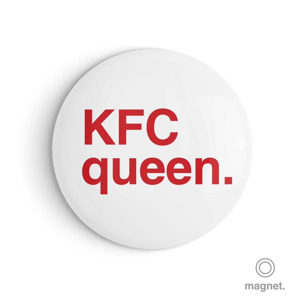 "KFC Queen" Fridge Magnet - Greetings From Hell