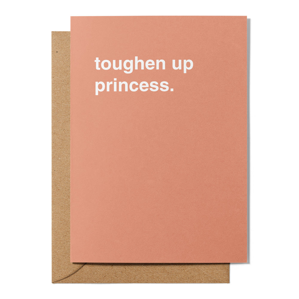 "Toughen Up Princess" Get Well Card - Greetings From Hell