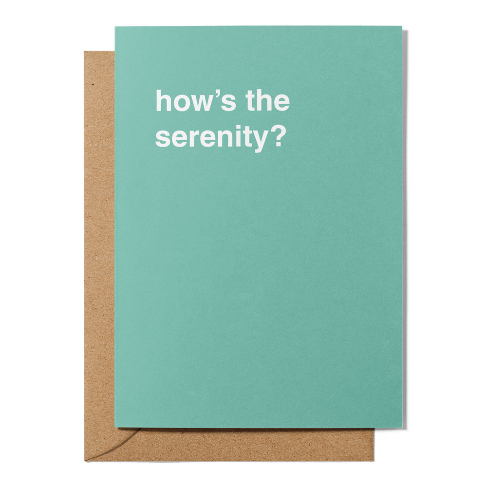 "How's The Serenity" Housewarming Card – Greetings From Hell