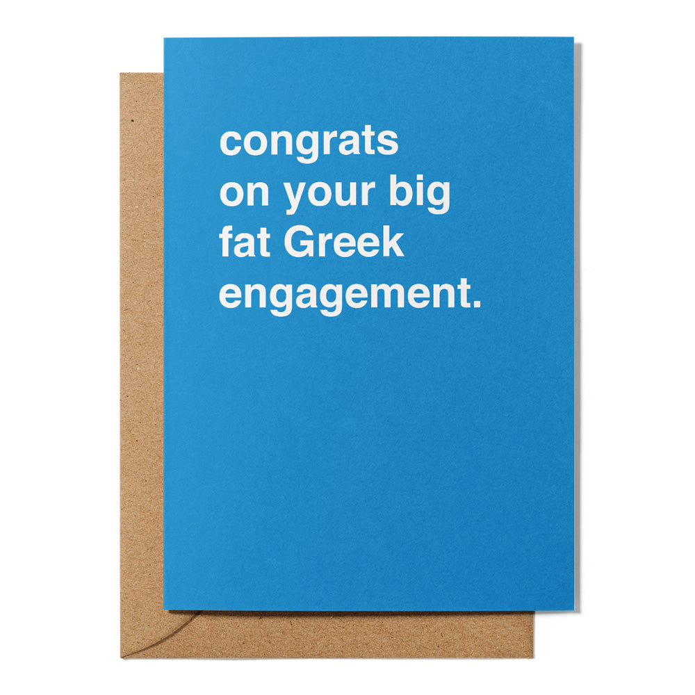 "Congrats on Your Big Fat Greek Engagement" Engagement Card – Greetings ...