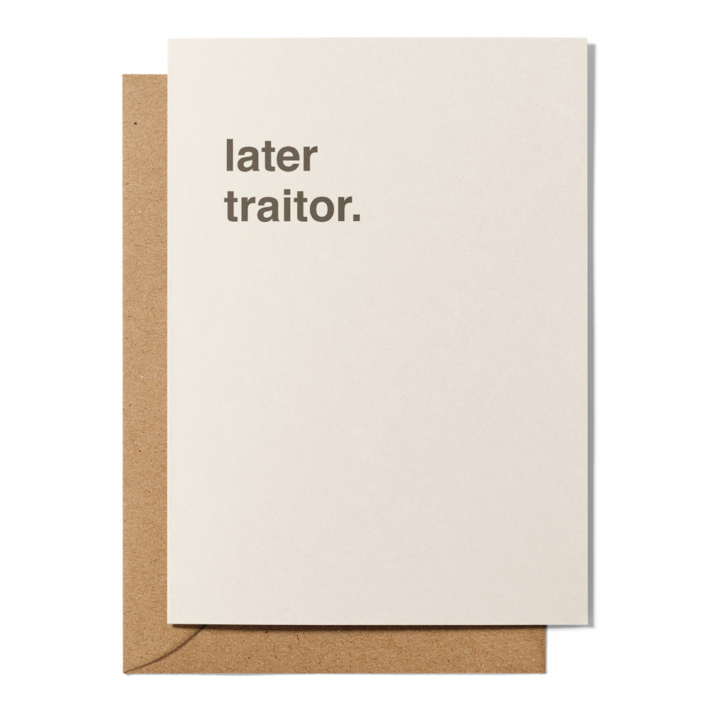 "Later Traitor" Farewell Card – Greetings From Hell