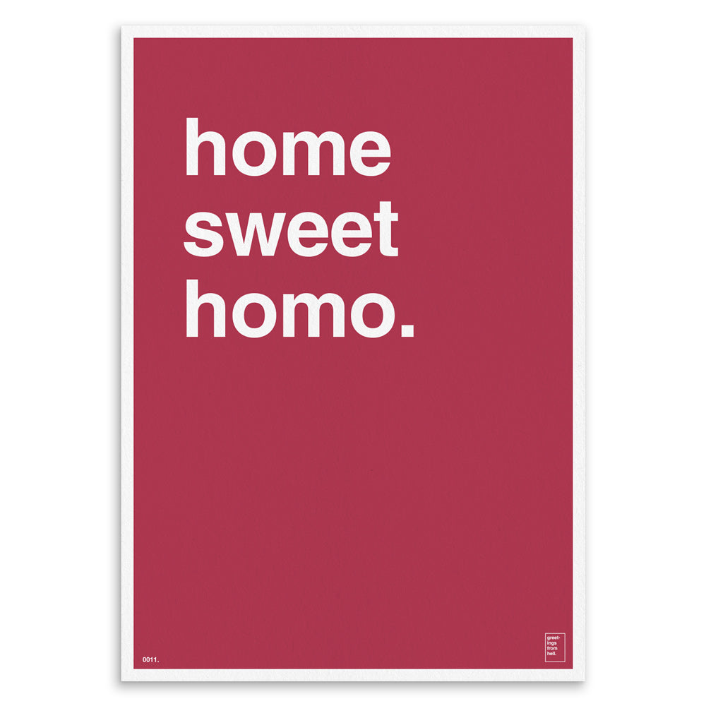 "Home Sweet Homo" Art Print - Greetings From Hell
