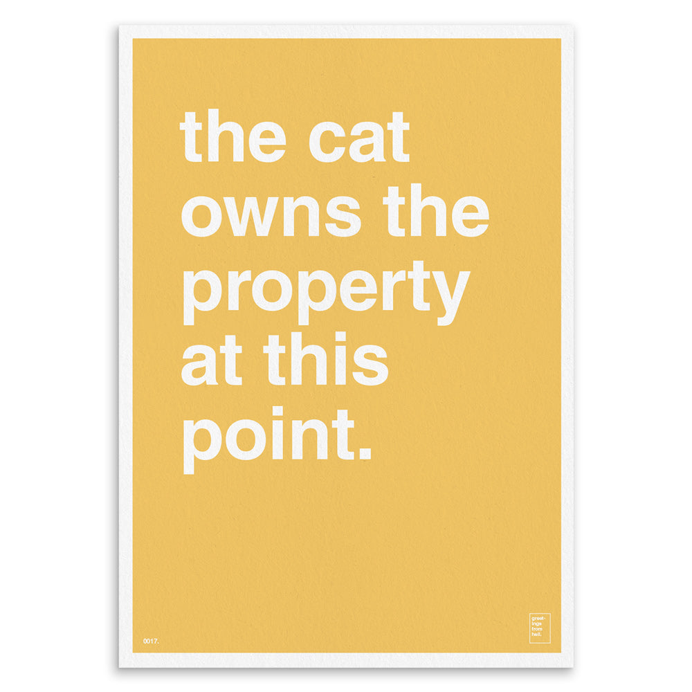 "The Cat Owns The Property" Art Print - Greetings From Hell