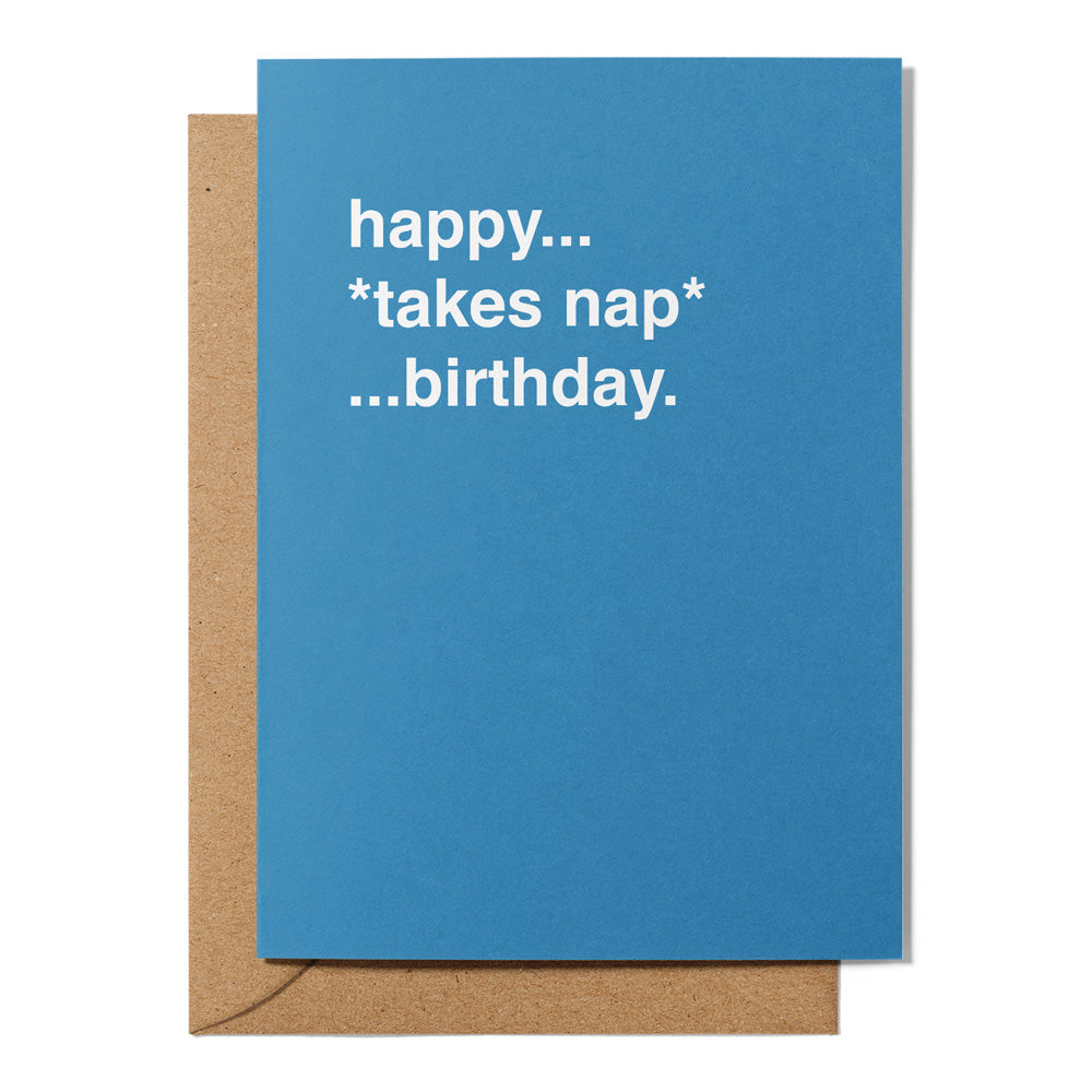 "Happy... *Takes Nap* ...Birthday" Birthday Card – Greetings From Hell