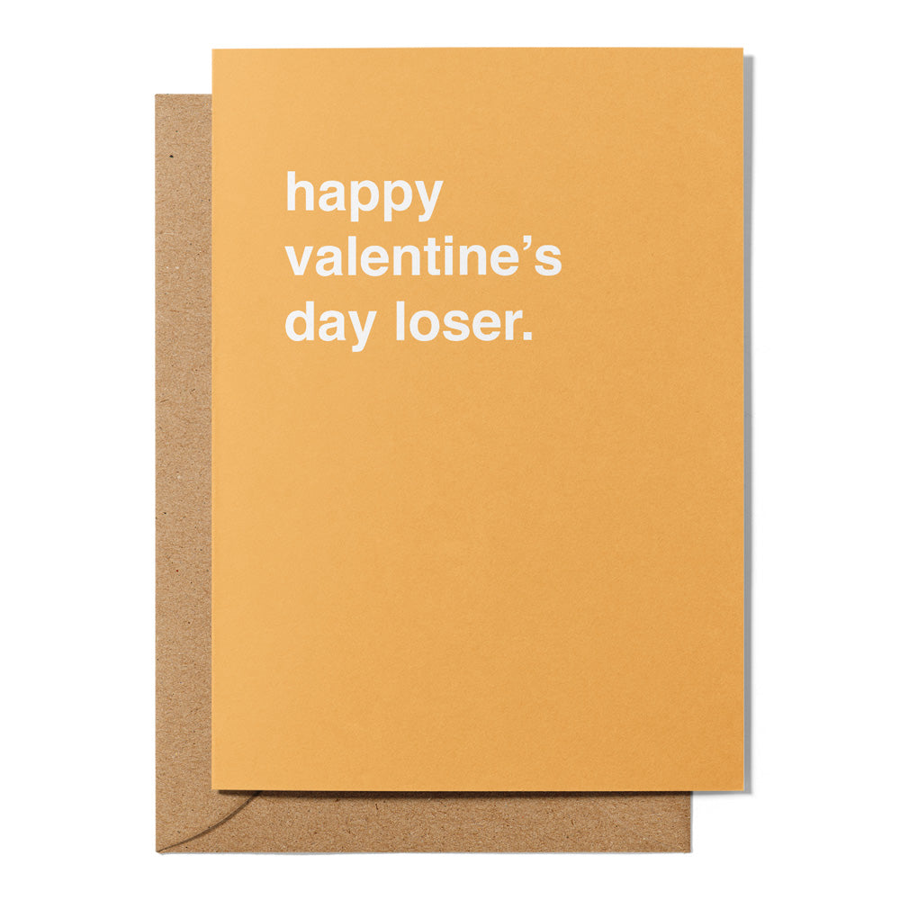"Happy Valentine's Day Loser" Valentines Card - Greetings From Hell