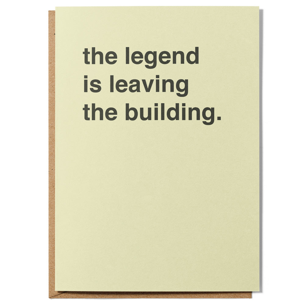 "The Legend Is Leaving The Building" Extra Large Farewell Card ...