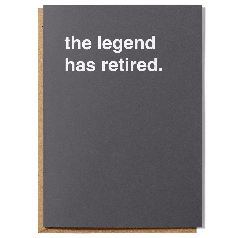 "The Legend Has Retired" Extra Large Farewell Card – Greetings From Hell