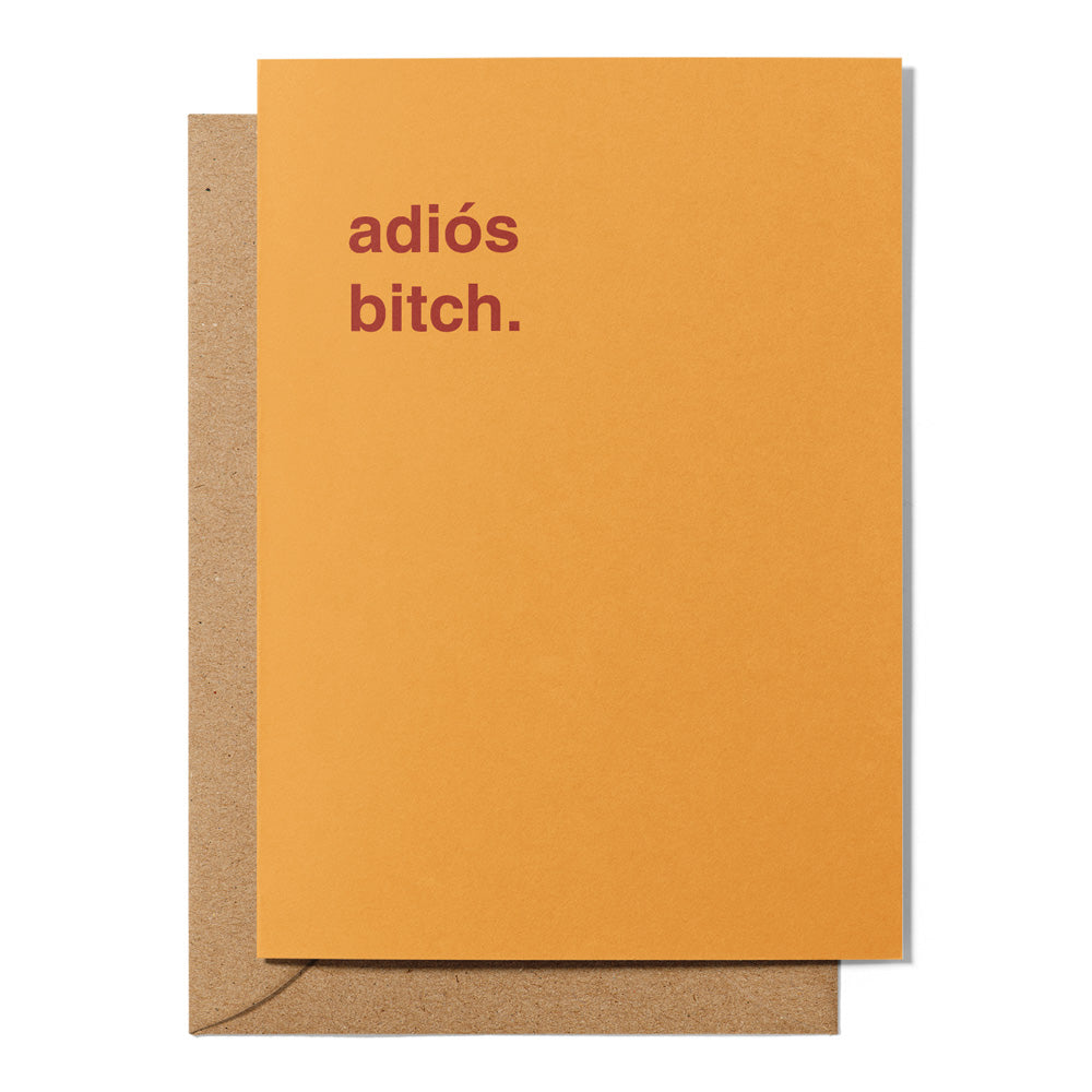 "Adios Bitch" Farewell Card - Greetings From Hell