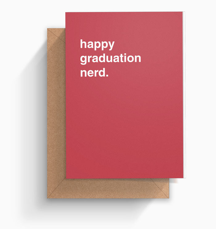 "Happy Graduation Nerd" Congratulations Card - Greetings From Hell