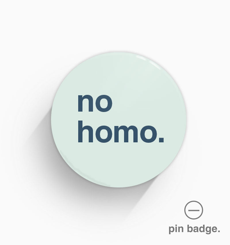 "No Homo" Pin Badge - Greetings From Hell