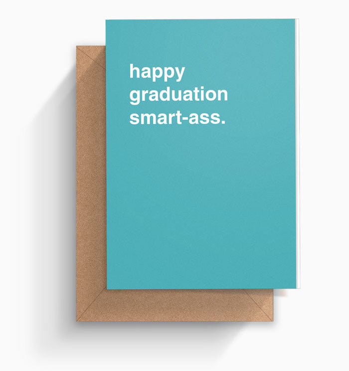 "Happy Graduation Smart-Ass" Congratulations Card - Greetings From Hell